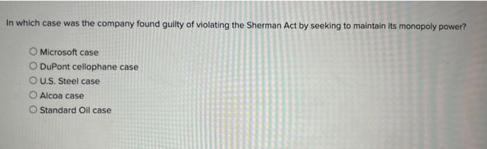 Solved In which case was the company found guilty of | Chegg.com
