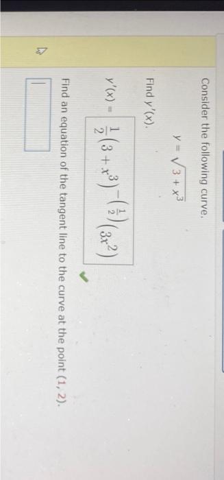 Solved Consider the following curve. y=3+x3 Find y′(x) | Chegg.com