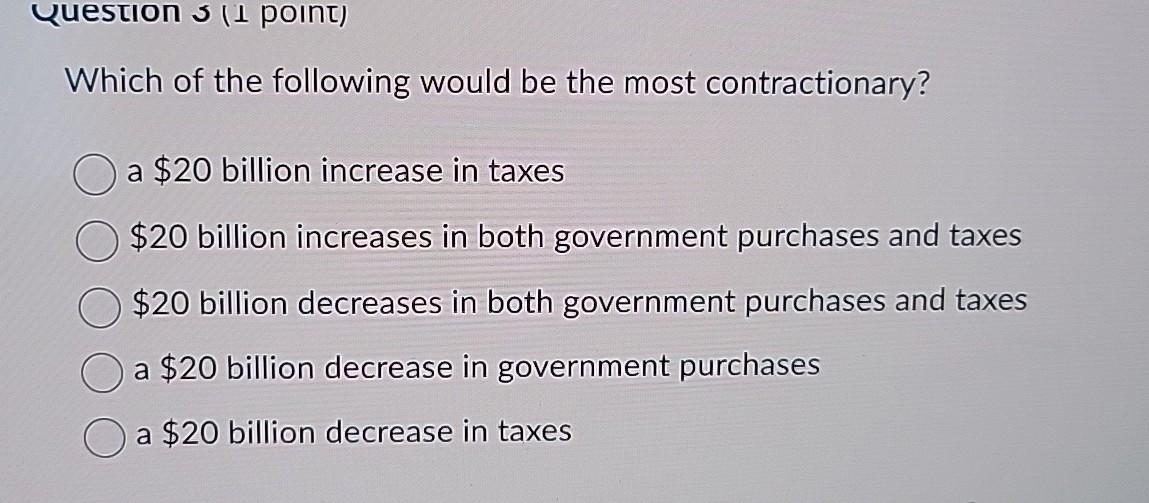 Solved Yuestion s (1 ﻿point)Which of the following would be | Chegg.com