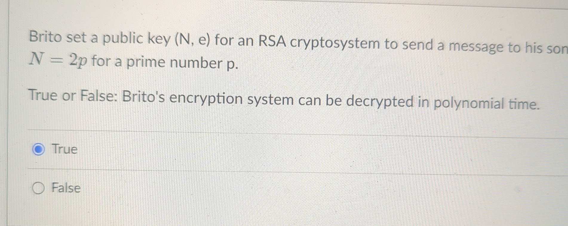 Solved Brito set a public key ( N,e ) ﻿for an RSA | Chegg.com