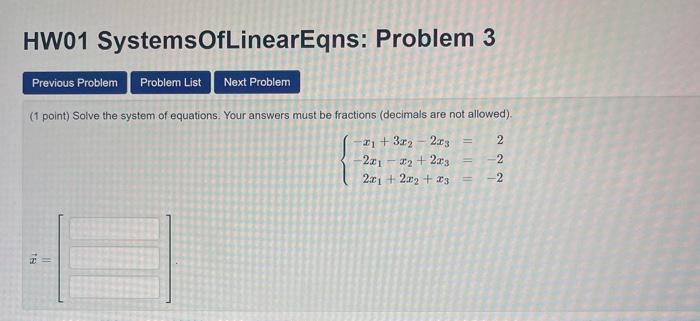 Solved HW01 SystemsOfLinear (1 point) For the following | Chegg.com