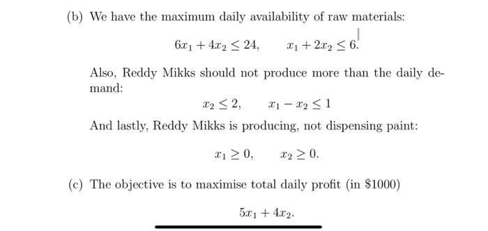 Solved 1. Consider the Reddy Mikks problem from practice | Chegg.com