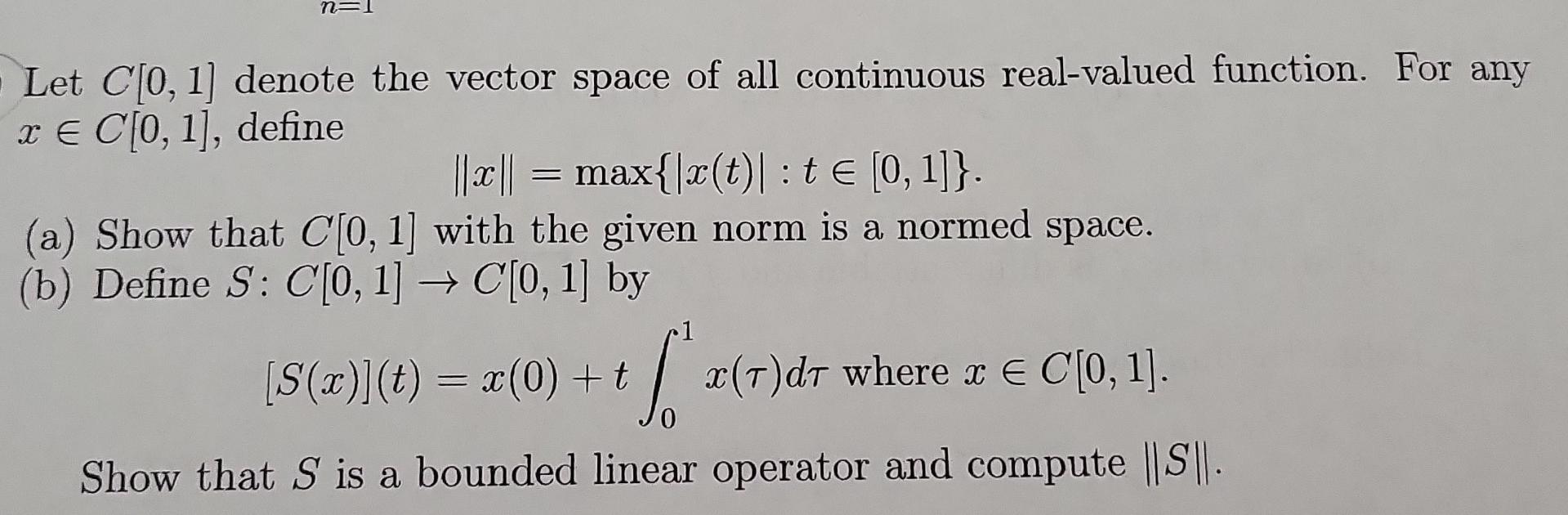 Solved Let C[0,1] denote the vector space of all continuous | Chegg.com