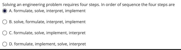 Solved Solving an engineering problem requires four steps. | Chegg.com