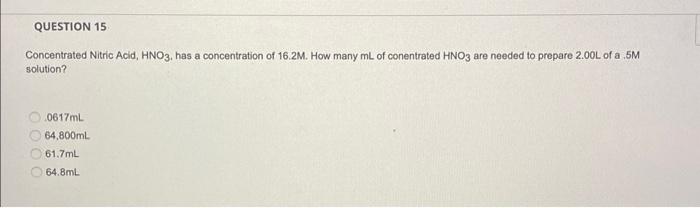 Solved Concentrated Nitric Acid, HNO3, has a concentration | Chegg.com
