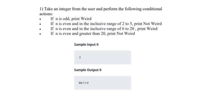 Solved 1) Take an integer from the user and perform the | Chegg.com