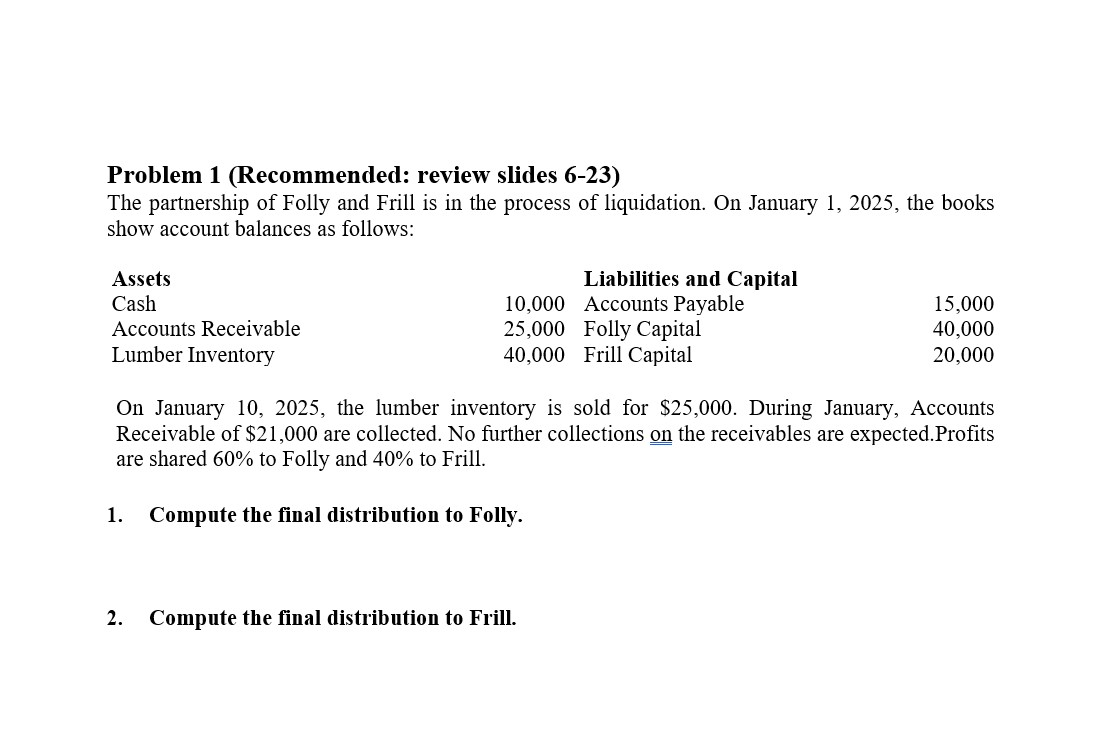 Solved Problem 1 (Recommended: review slides 6-23)The | Chegg.com