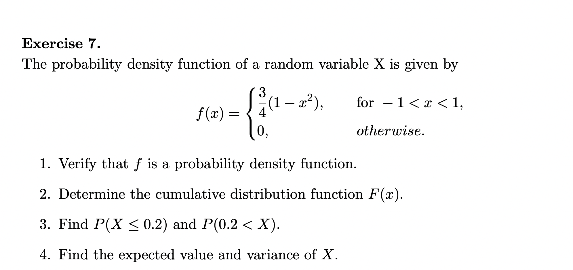 Solved Exercise 7.The probability density function of a | Chegg.com