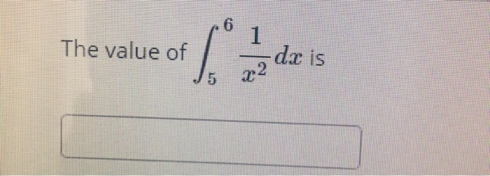 Solved 6 1 The value of • da is | Chegg.com