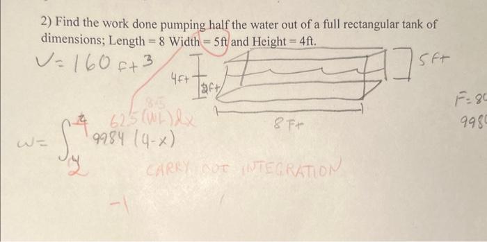 Solved 2) Find the work done pumping half the water out of a | Chegg.com