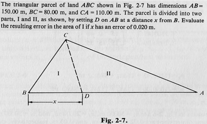 Solved The triangular parcel of land ABC shown in Fig. 2-7 | Chegg.com