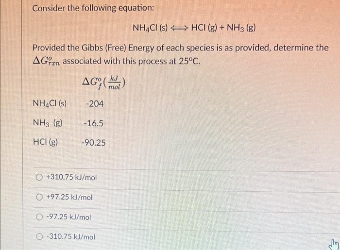 Solved Consider the following equation: NH4Cl (s) &HCI (g) + | Chegg.com