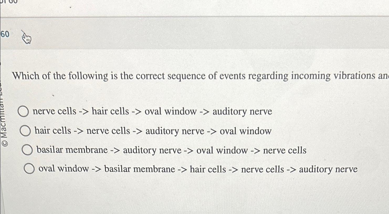 Solved 60Which of the following is the correct sequence of | Chegg.com