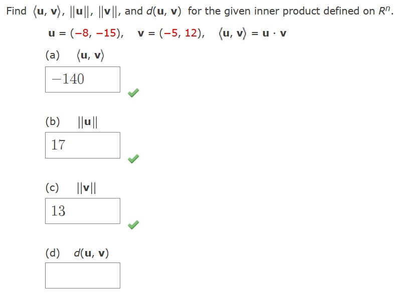 Solved Find (:u,v:),||u||,||v||, ﻿and d(u,v) ﻿for the given | Chegg.com