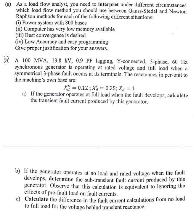 Solved (a) ﻿As a load flow analyst, you need to interpret | Chegg.com
