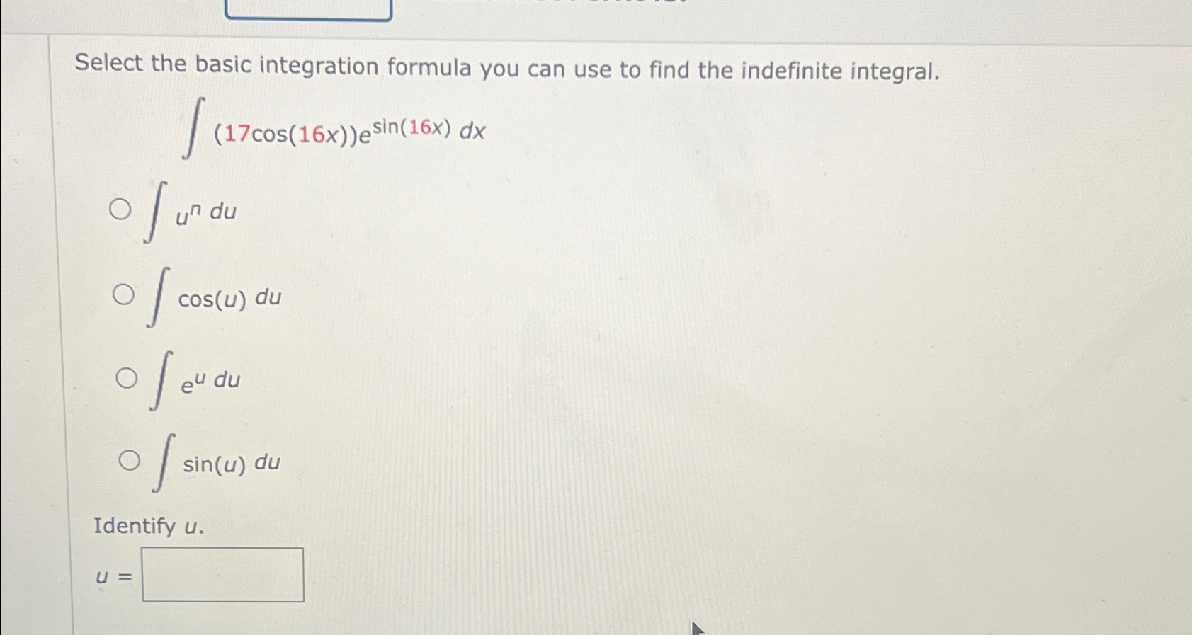 Solved Select the basic integration formula you can use to | Chegg.com