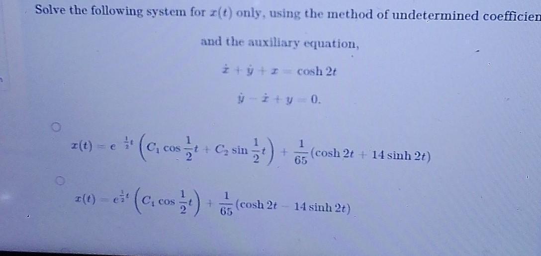 Solved Solve the following system for x(t) only, using the | Chegg.com