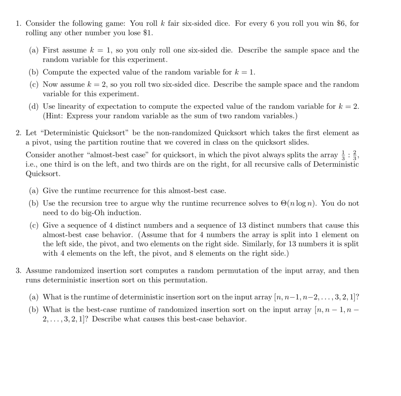 Solved Consider the following game: You roll k ﻿fair | Chegg.com