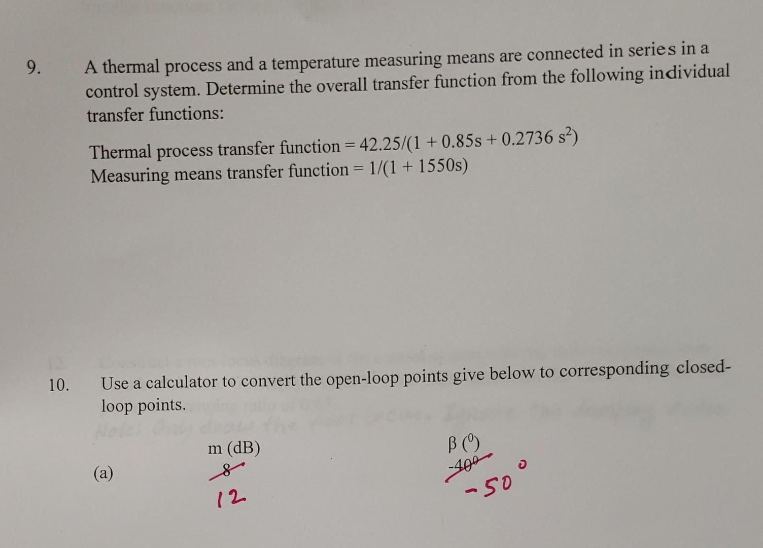 Solved 9. A thermal process and a temperature measuring | Chegg.com