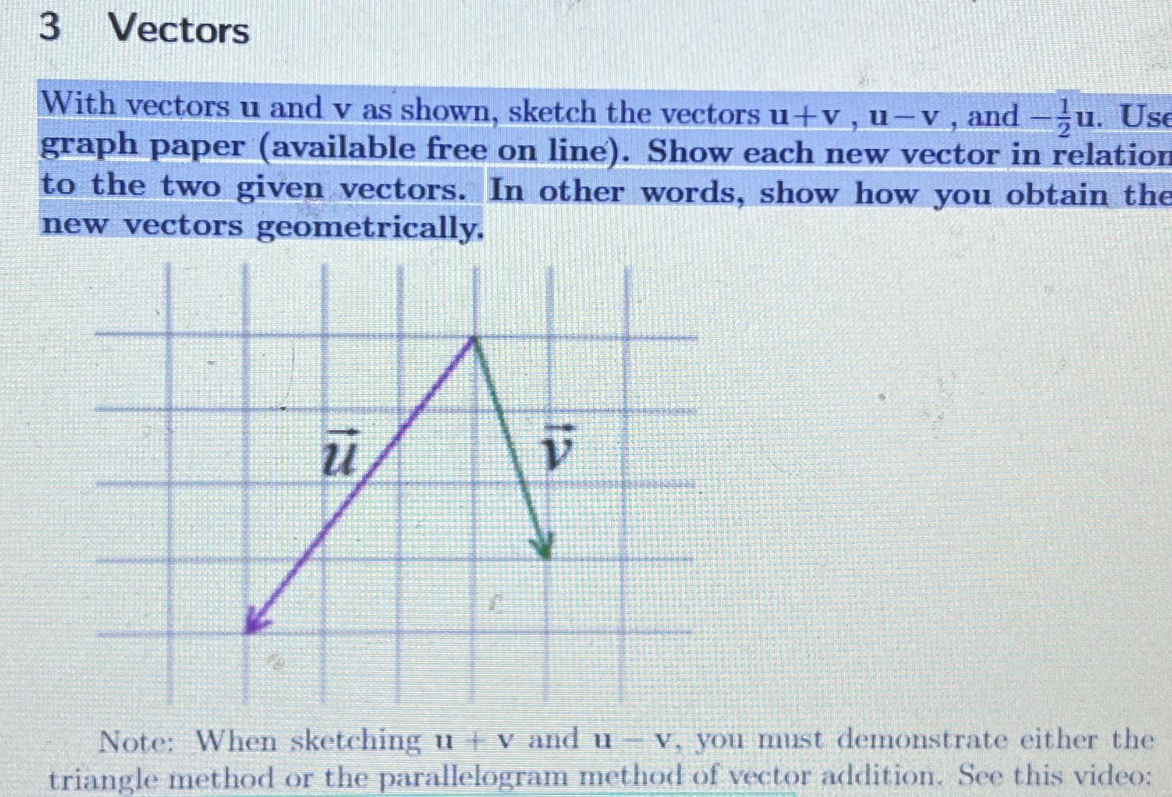 Solved 3 ﻿VectorsWith vectors u ﻿and v ﻿as shown, sketch the | Chegg.com