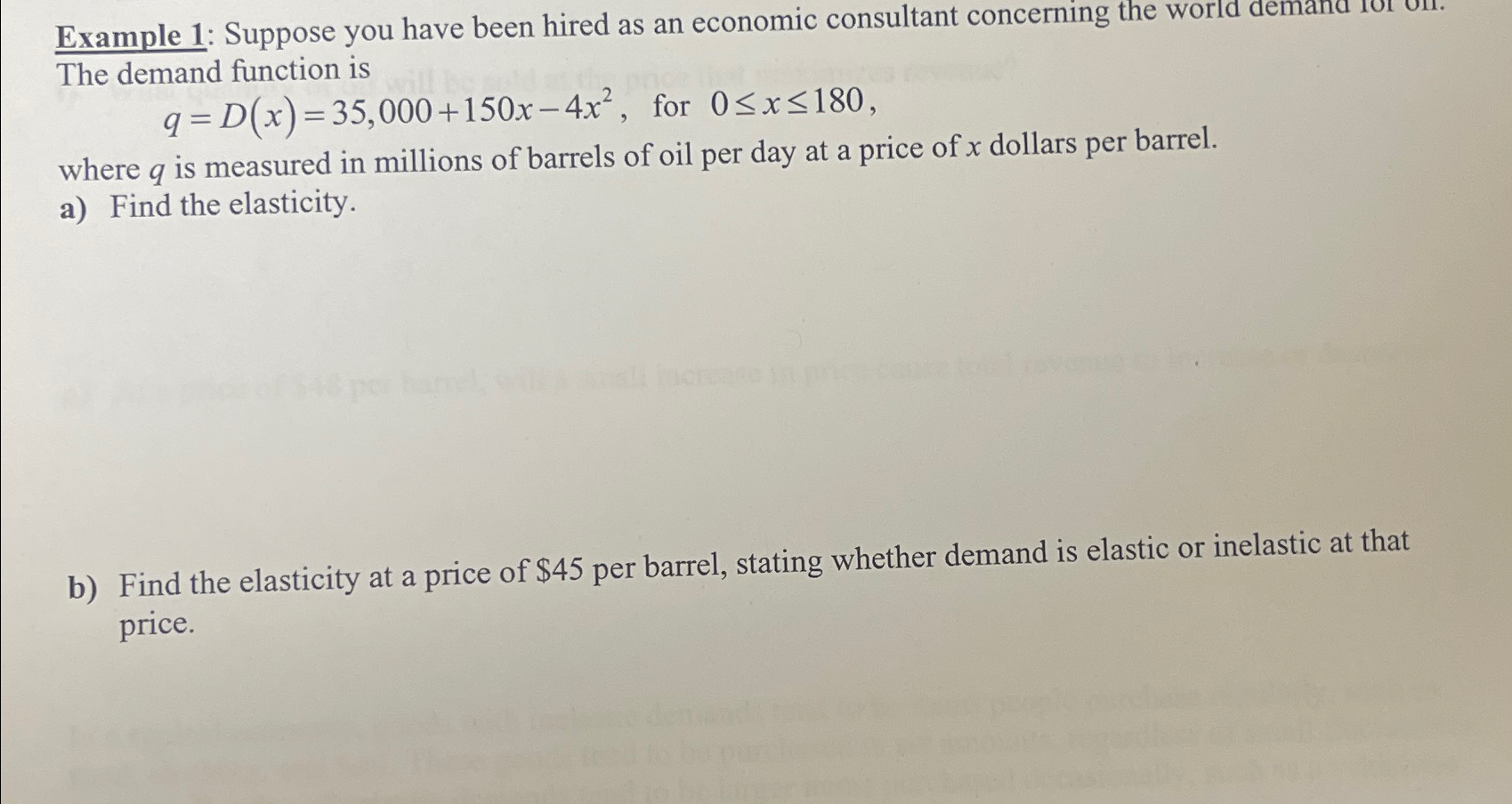 Solved Example 1: Suppose you have been hired as an economic | Chegg.com