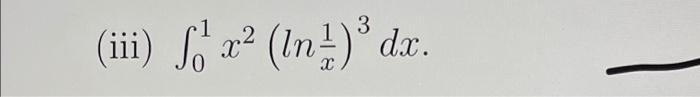 Solved write th following integrals in terms of Gamma | Chegg.com