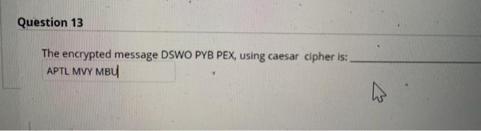 Solved The encrypted message DSWO PYB PEX, using caesar | Chegg.com
