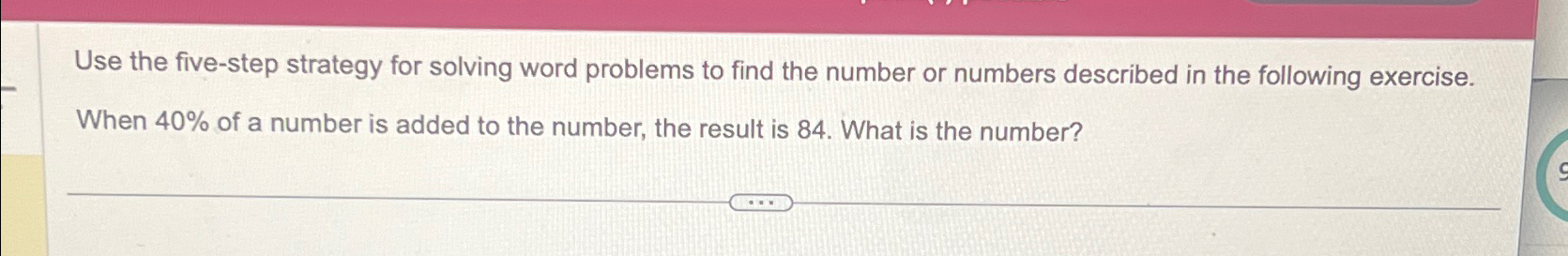 Solved Use the five-step strategy for solving word problems | Chegg.com