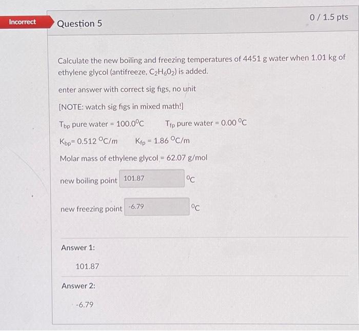 Solved Calculate the new boiling and freezing temperatures | Chegg.com