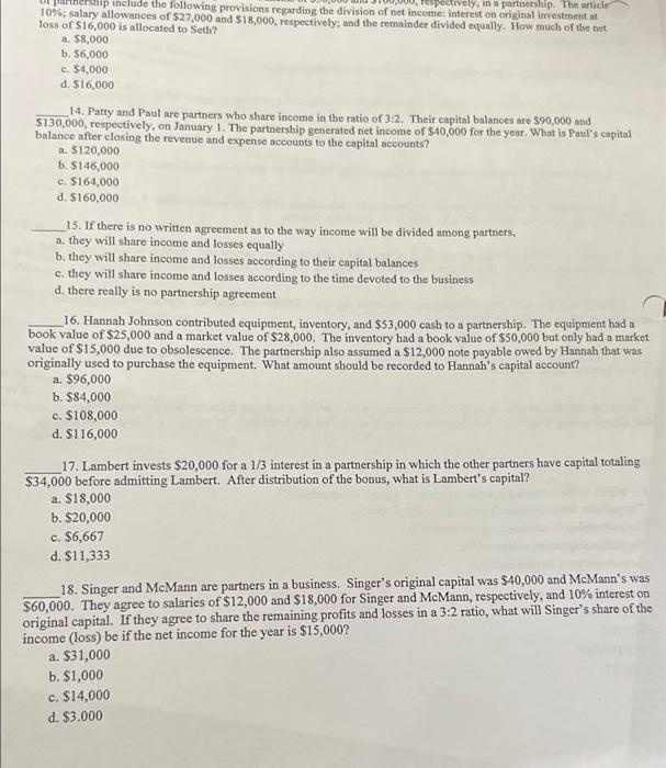 Solved 1. In a general partnership, each partner is | Chegg.com