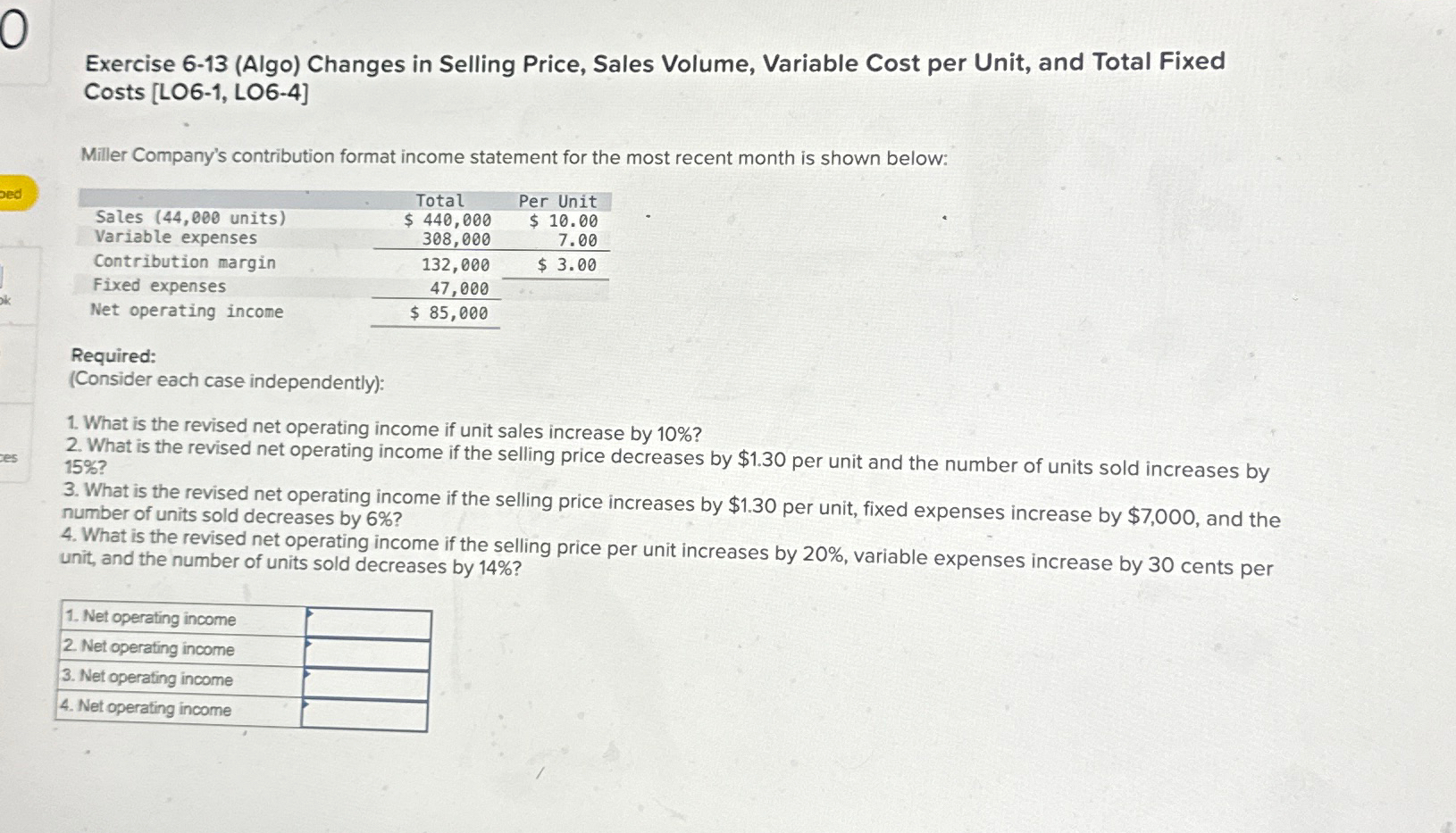 Solved Exercise 6-13 (Algo) ﻿Changes in Selling Price, Sales | Chegg.com