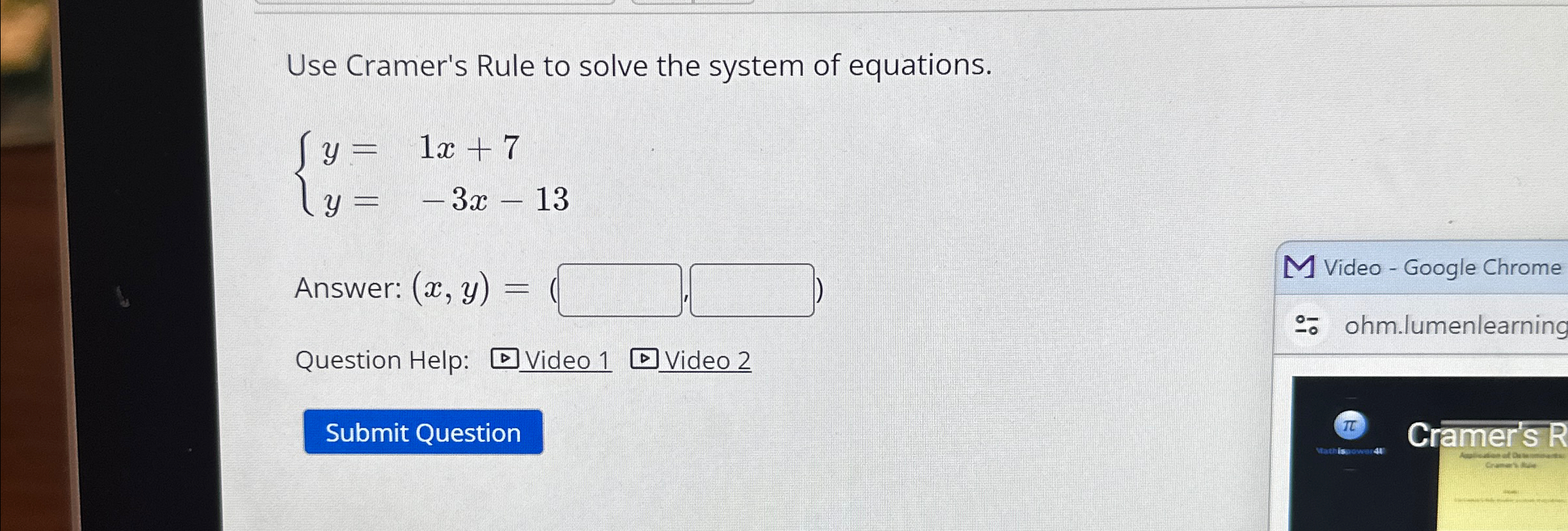 Use Cramer's Rule to solve the system of | Chegg.com
