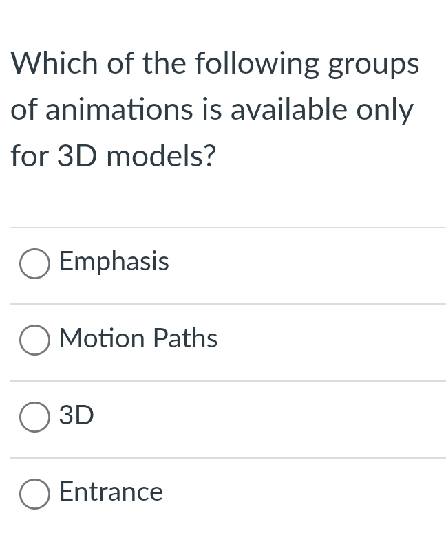 Solved Which of the following groups of animations is | Chegg.com
