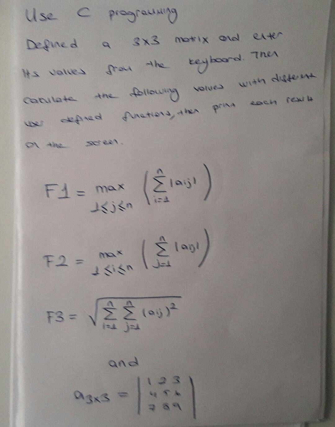 Solved Use C prograuing Defined 3x3 Matrix old keyboard. | Chegg.com