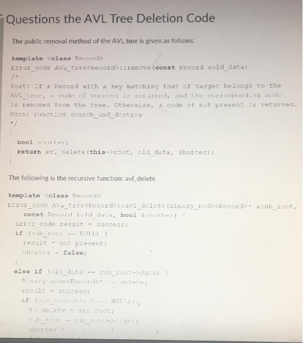 Solved Questions the AVL Tree Deletion Code The public | Chegg.com