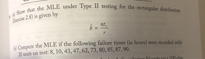(a) Show that the MLE under Type II testing for the | Chegg.com