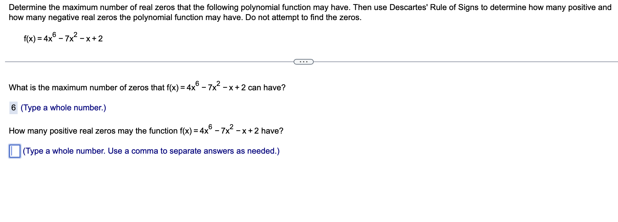 Solved Determine the maximum number of real zeros that the | Chegg.com