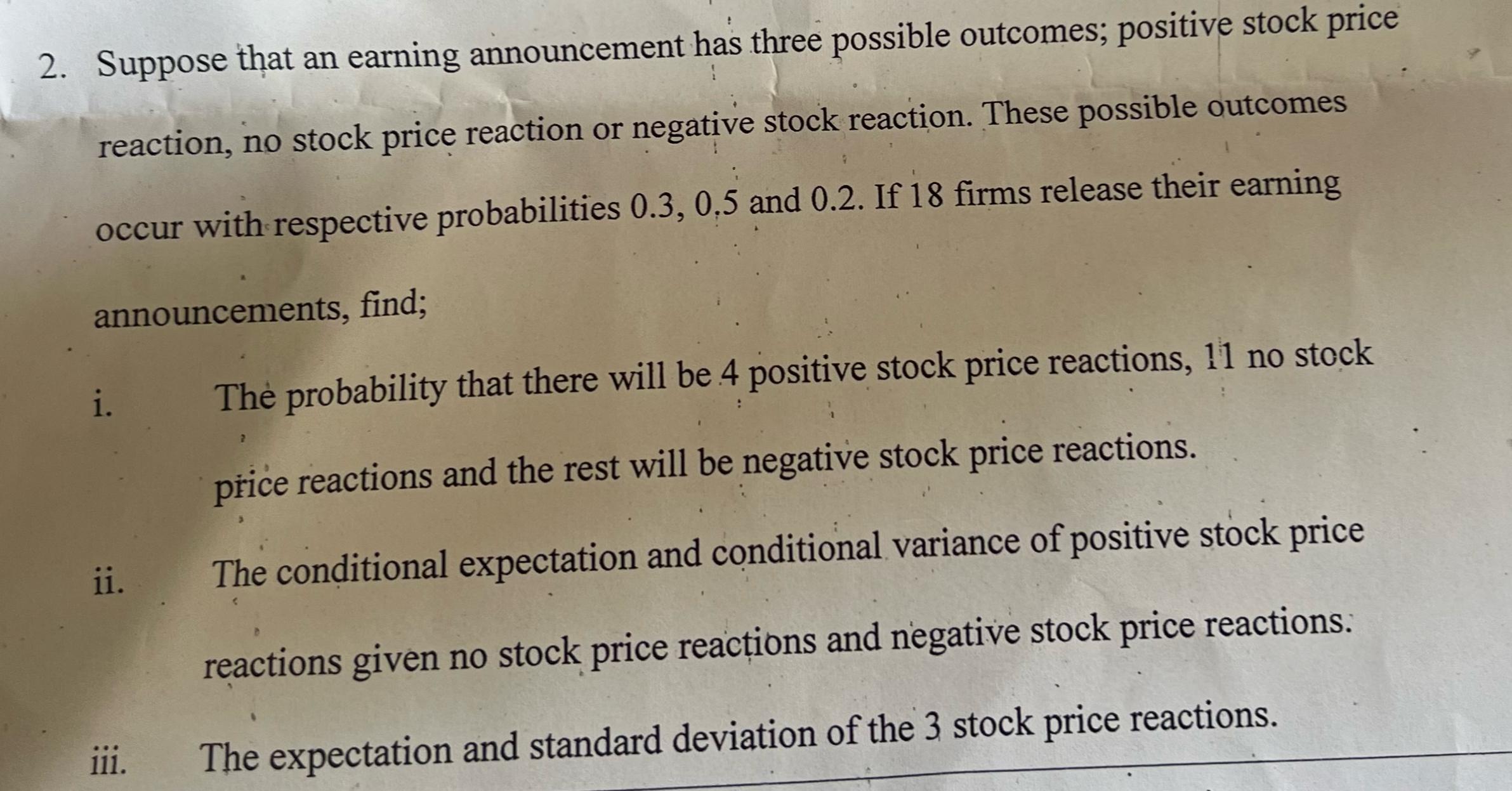 Solved Suppose that an earning announcement has three | Chegg.com