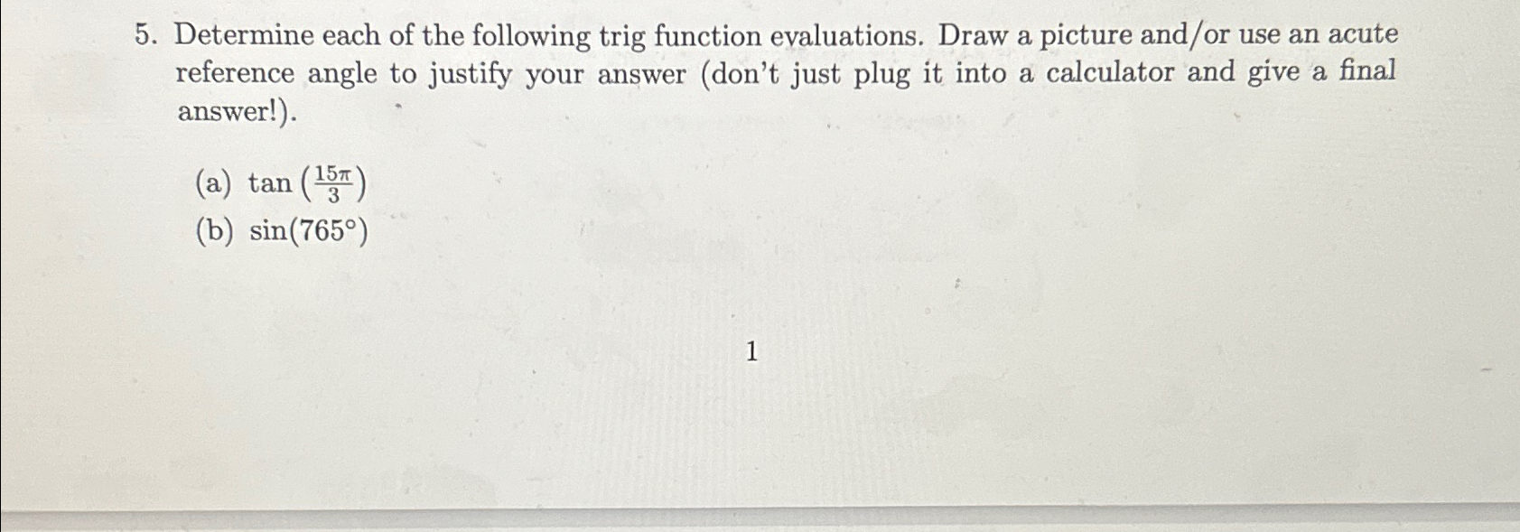 Solved Determine each of the following trig function | Chegg.com