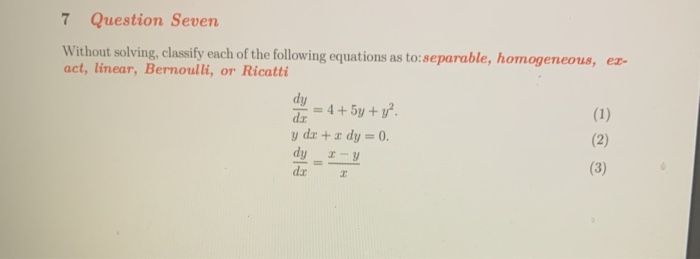 Solved 7 Question Seven Without solving, classify each of | Chegg.com