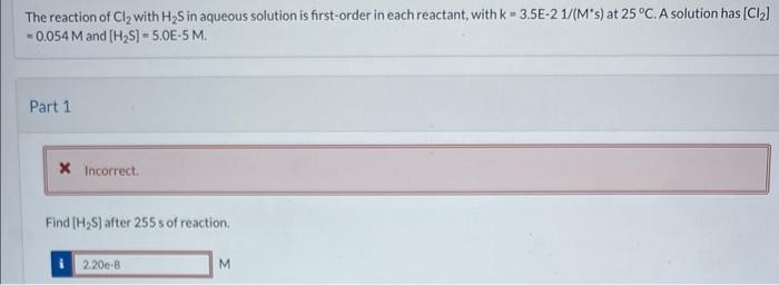 The reaction of Cl2 with H2 S in aqueous solution is | Chegg.com