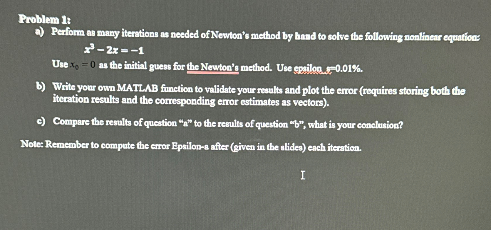 Problem Isa) ﻿Perform as many iterations as needed of | Chegg.com