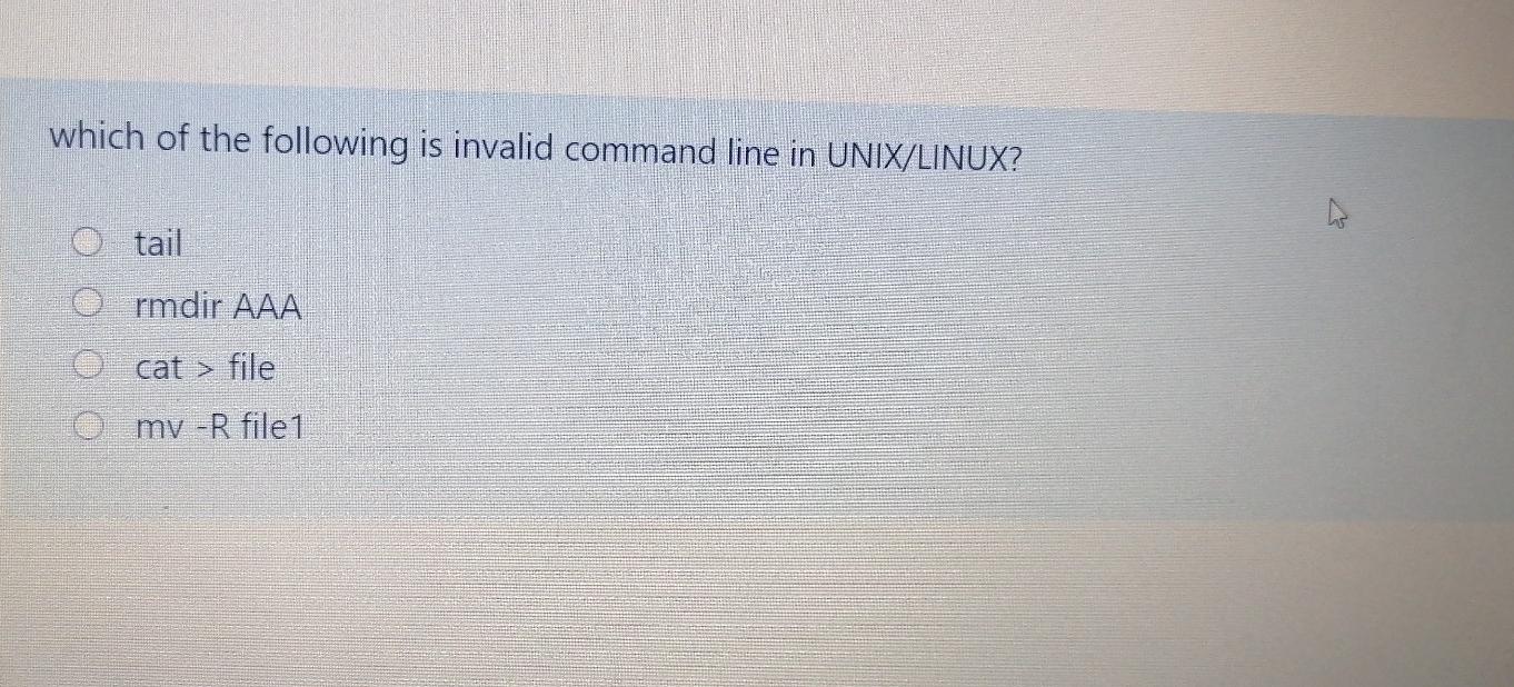 Solved which of the following is invalid command line in | Chegg.com