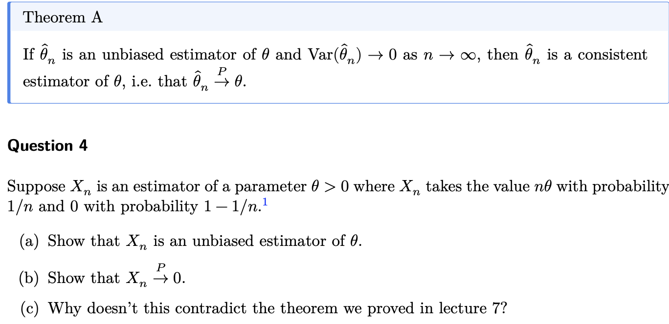 Solved Theorem AIf hat(θ)n ﻿is an unbiased estimator of θ | Chegg.com