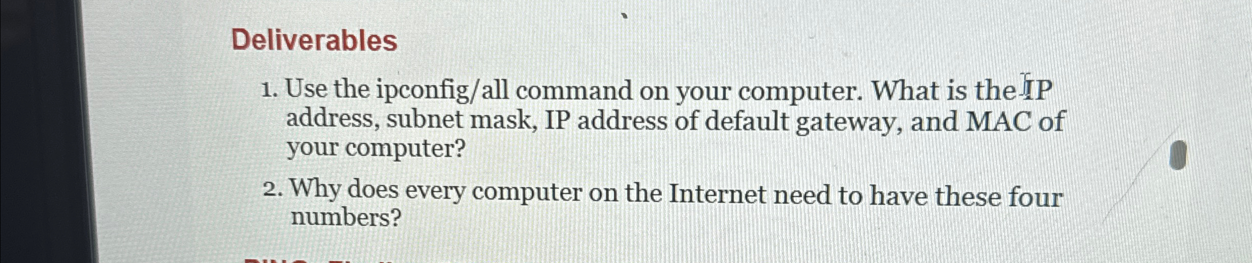Solved DeliverablesUse the ipconfig/all command on your | Chegg.com