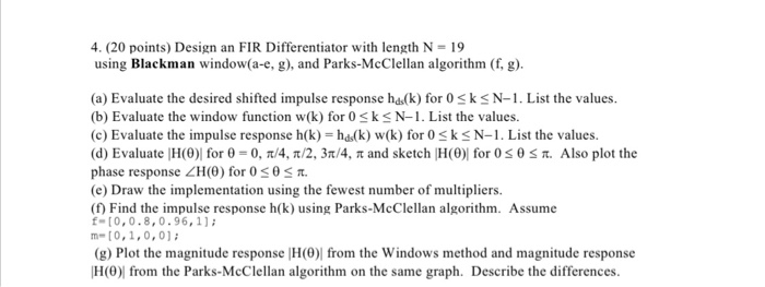 4. (20 points) Design an FIR Differentiator with | Chegg.com