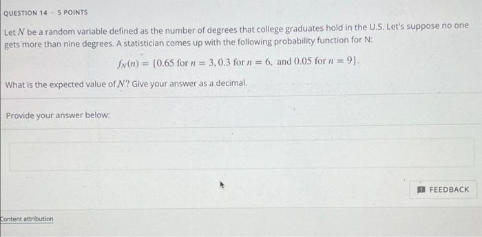 Solved Let N be a random variable defined as the number of | Chegg.com
