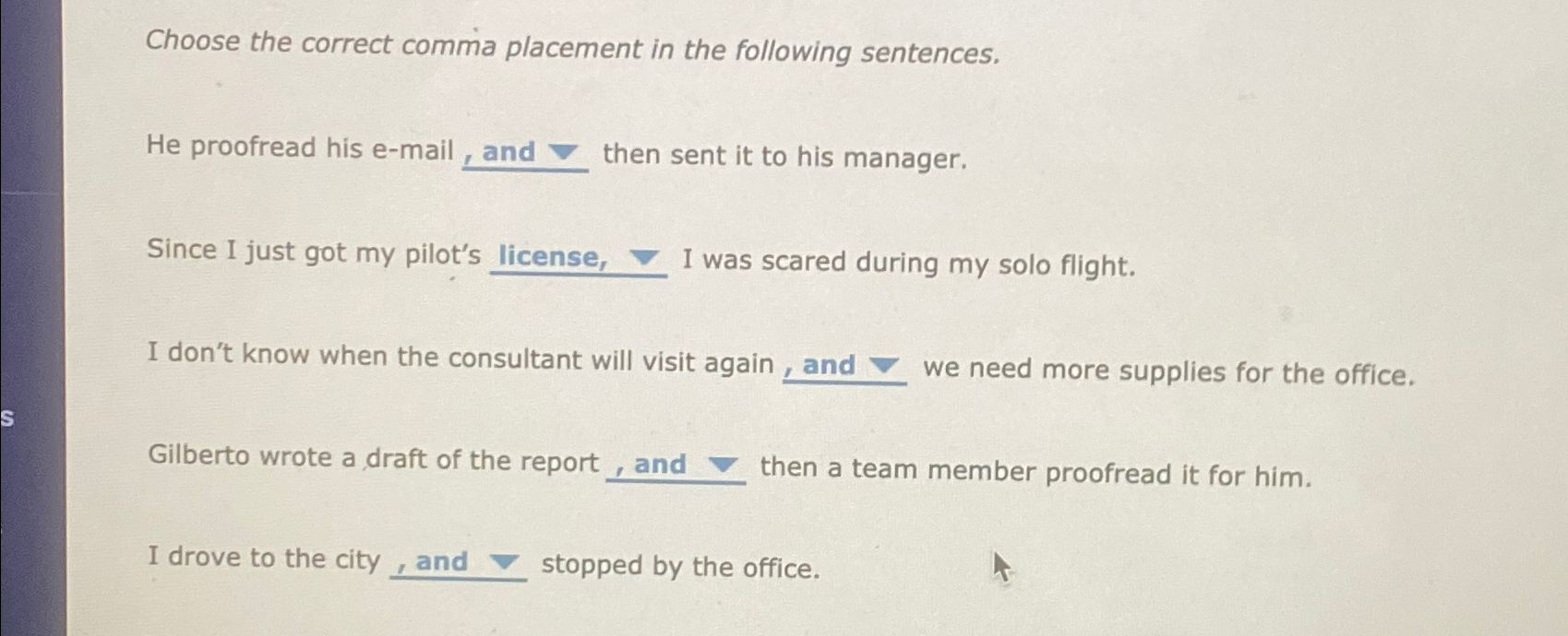 Solved Choose the correct comma placement in the following | Chegg.com