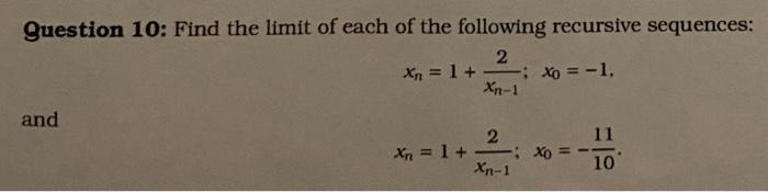 Solved Question 10: Find the limit of each of the following | Chegg.com