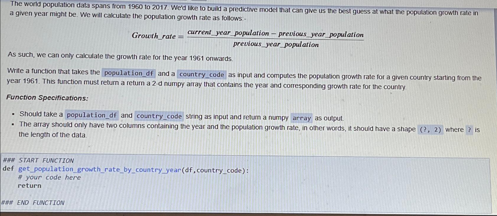Solved The world population data spans from 1960 ﻿to 2017 . | Chegg.com